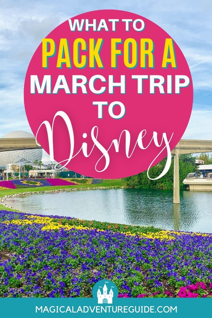 What to Wear to Disney World in March - Magical Adventure Guide